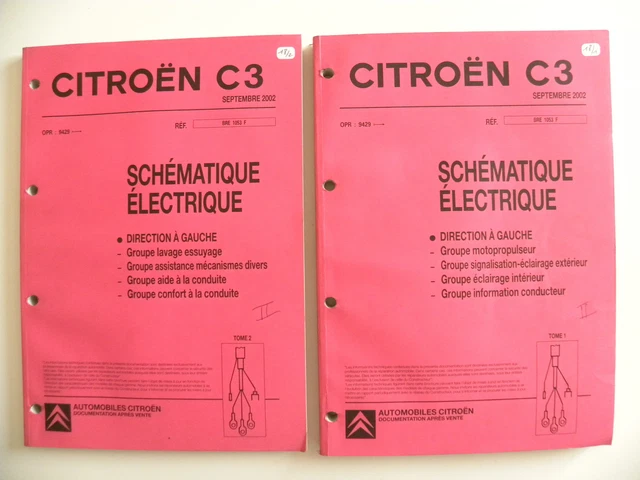 MANUEL D'ATELIER SCHÉMATIQUE électrique CITROEN C 3 ref 1053 tome 1 et ...