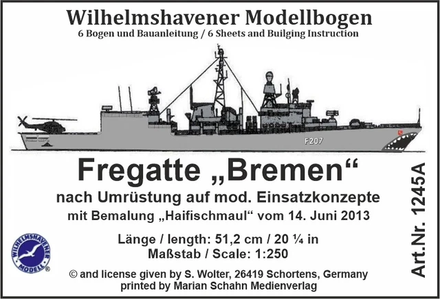 WILHELMSHAVENER MODELLBAUBOGEN Fregatte Bremen mit "Haifischmaul ...