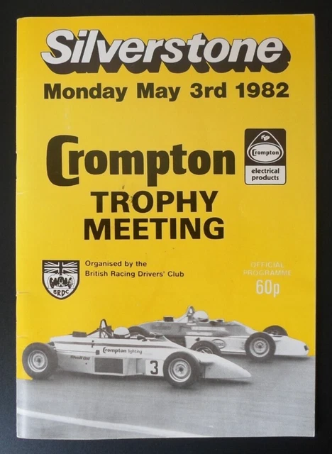 AYRTON SENNA/DA SILVA Programma Ufficiale Silva Silverstone Maggio 1982 Crompton Trofeo EUR 116 ...