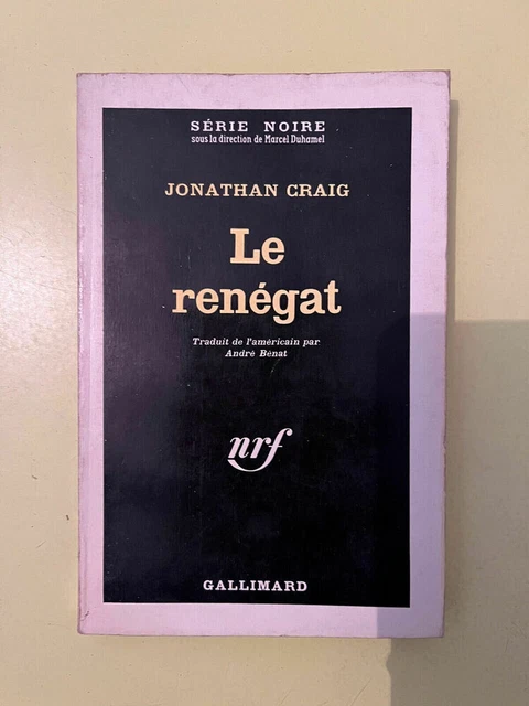JONATHAN CRAIG: LE renégat/ Gallimard Série Noire EUR 3,00 - PicClick FR