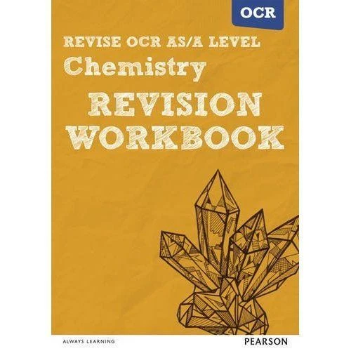 PEARSON REVISE OCR AS/A Level Chemistry Revision Workbook: for home ...