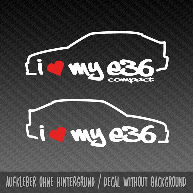 E36 COMPACT LOVE Set Silhouette Aufkleber Sticker M3 Tuning EDM 20x8cm ...