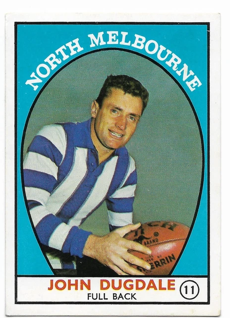 1968 A SCANLENS (11) John DUGDALE North Melbourne :: $20.00 - PicClick AU