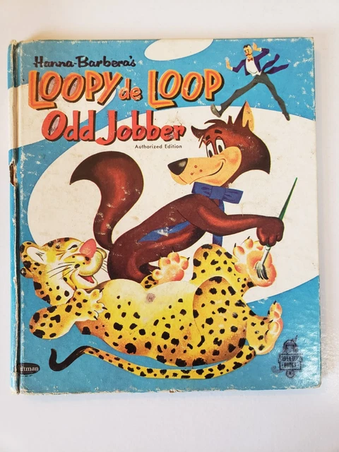 HANNA BARBERA VINTAGE Childrens Book Tell A Tale Loopy De Loop Odd ...