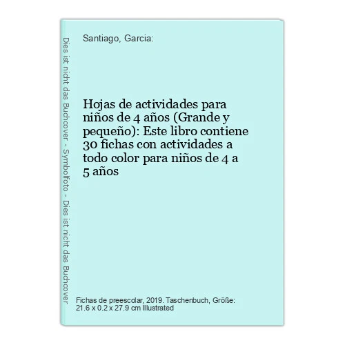 HOJAS DE ACTIVIDADES para niños de 4 años (Grande y pequeño): Este libro contien EUR 7,83 ...