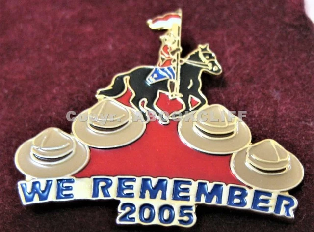 2005 RCMP MAYERTHORPE Alta Royal Canadian Mounted Police WE REMEMBER ...