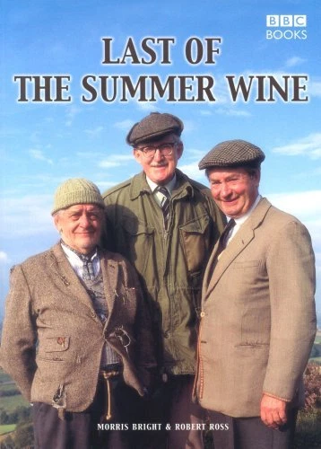 30 YEARS OF "Last of the Summer Wine" By Morris Bright, Robert Ross £3. ...