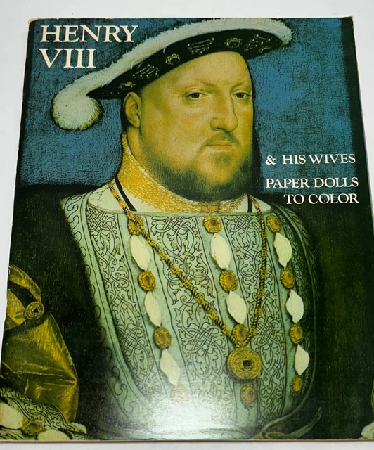 HENRY VIII & His Wives: Paper Dolls to Color Pristine Bellerophon Books ...