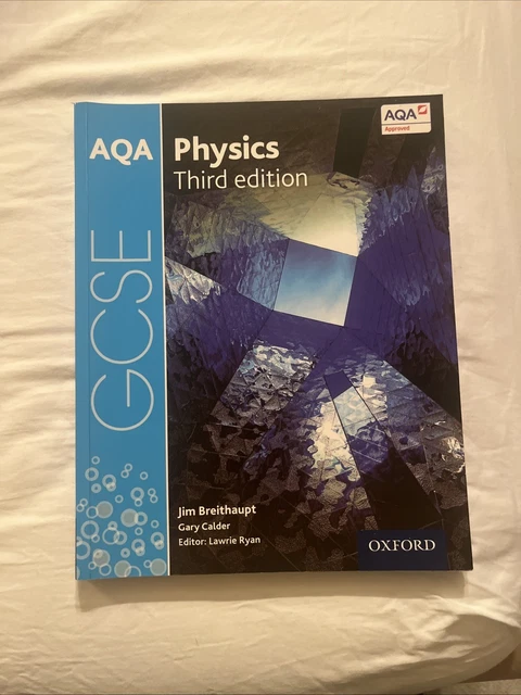 AQA-APPROVED GCSE PHYSICS Textbook, Oxford Third Edition £21.48 ...