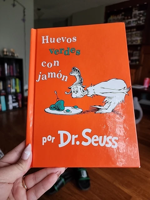 HUEVOS VERDES CON Jamon by Dr. Seuss (1992 Spanish Version Of Green ...