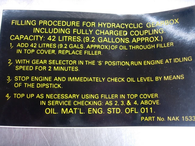 LEYLAND BUS HYDRACYCLIC Gearbox Filling Procedure Label National 2 ...