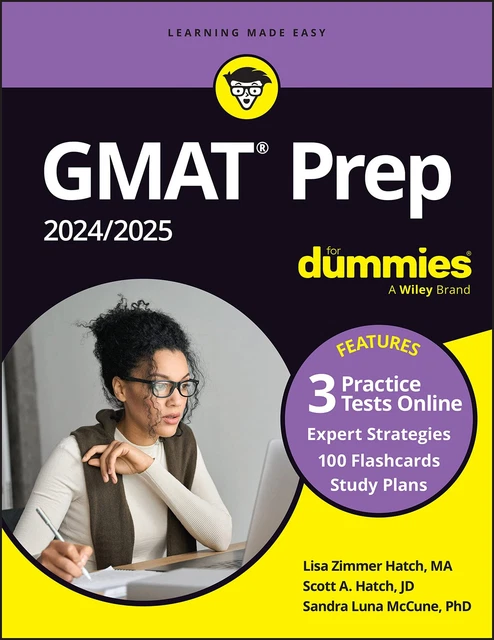 GMAT PREP 2024/2025 For Dummies with Online Practice Hatch Hatch McCune ...