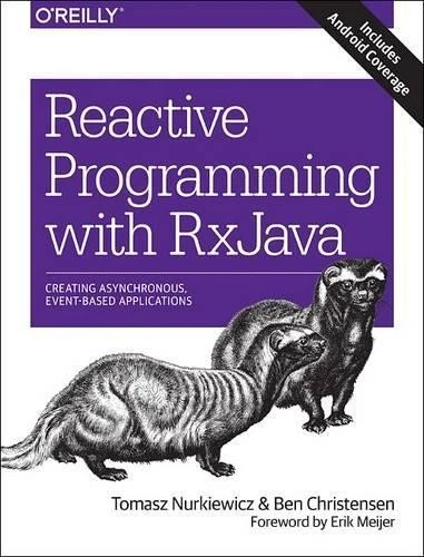 ERIK MEIJER TOMASZ Nurkiewicz Ben Christia Reactive Programming with Rx (Poche) EUR 45,17 ...