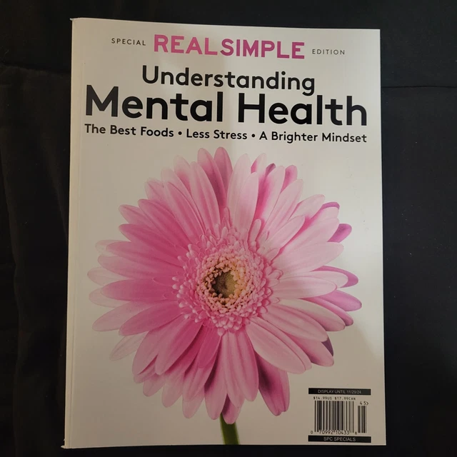 UNDERSTANDING MENTAL HEALTH: Real Simple Magazine 2024 ~ Less Stress £7 ...