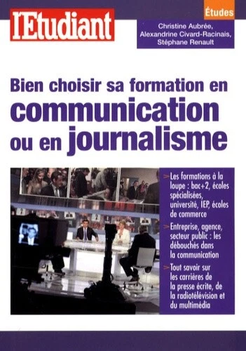 BIEN CHOISIR SA formation en communication ou en journalisme EUR 4,84 ...