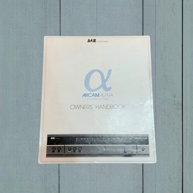 ARCAM ALPHA AM/FM Radio Tuner Operating Instruction Manual £6.95 ...