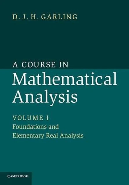 UN COURS D'ANALYSE mathématique : volume 1, fondations et élémentaire ...