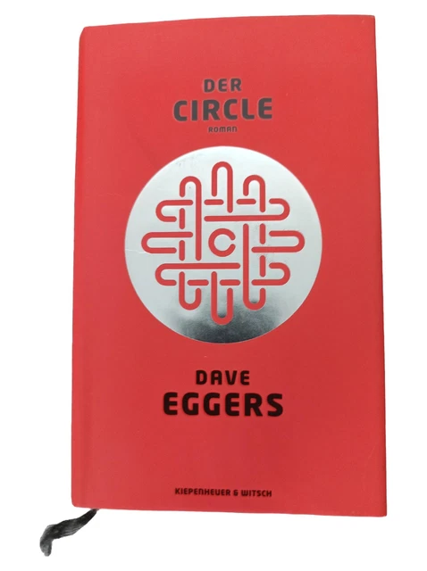 DER CIRCLE DAVE Eggers Roman Société Kiepenheuer & Witsch EUR 2,95 ...