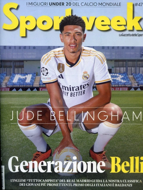 25/11/2023 SPORTWEEK - Jude Bellingham - Generazione Belli EUR 5,50 ...