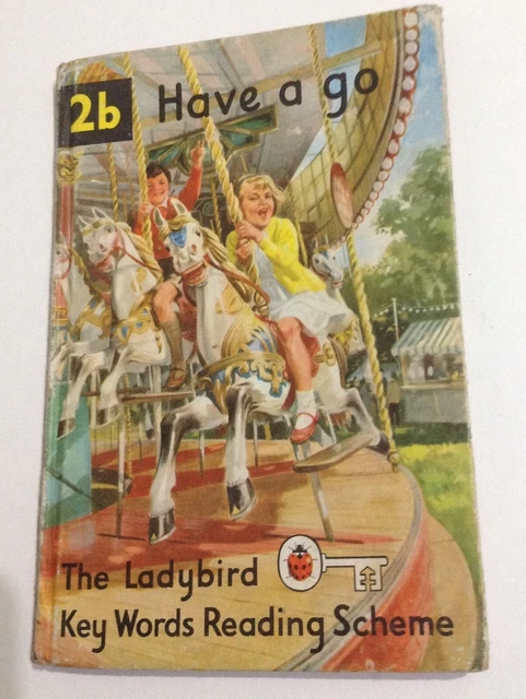 LADYBIRD BOOK - Have A Go 2b - Key Words Reading Scheme - Vintage £1.99 ...