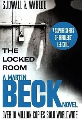 THE LOCKED ROOM. Maj Sjwall and Per Wahl (The Martin Beck Series ...
