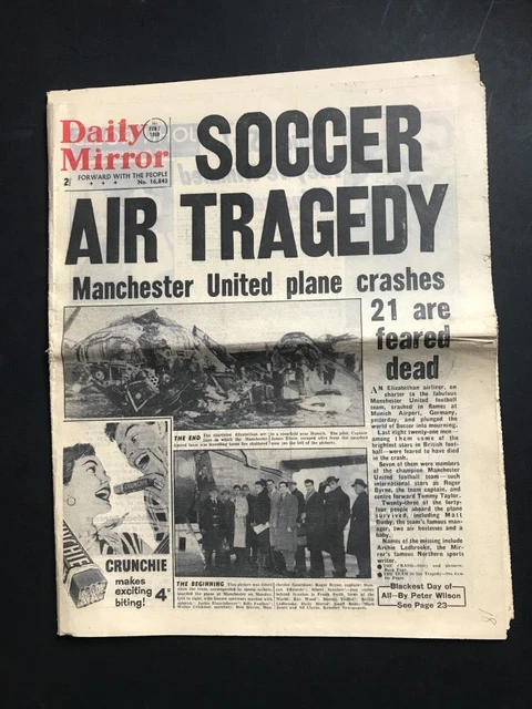 1958 ORIGINAL NEWSPAPER Manchester United Air Crash Busby Babes Munich ...