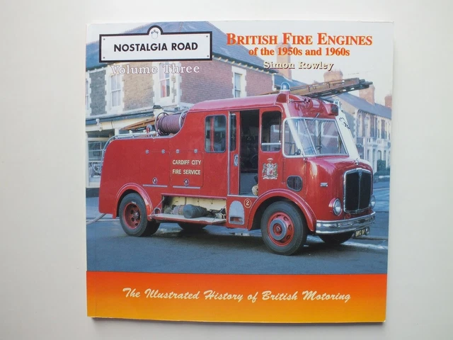 BRITISH FIRE ENGINES of the 1950s & 1960s (Nostalgia Road 3) £6.50 ...