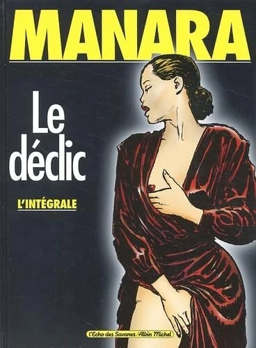 BD - MANARA - Le déclic Intégrale Tome 1 à 4 EUR 85,00 - PicClick FR