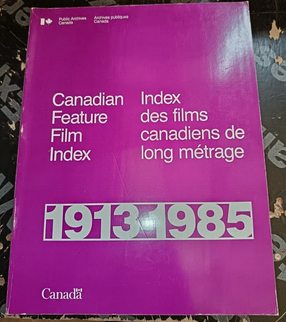 CINEMA CANADA INDEX Des Films Canadiens De Long Metrage 1913/1985 EUR 9 ...