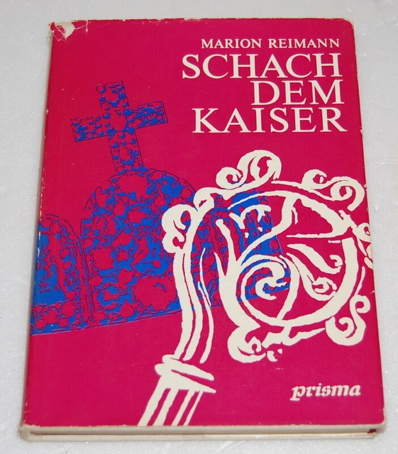 SCHACH DEM KAISER - Historischer Roman von Marion Reimann Otto I ...
