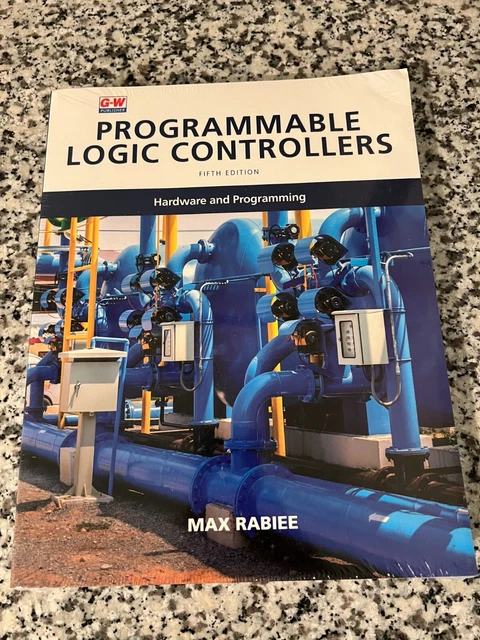 PROGRAMMABLE LOGIC CONTROLLERS: Hardware and Programming. 5th Edition ...