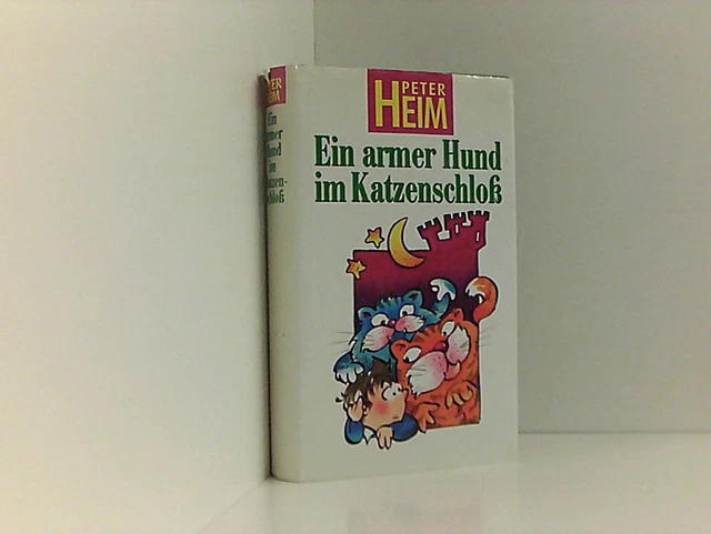EIN ARMER HUND im Katzenschloß. HEIM, PETER: EUR 7,28 - PicClick DE