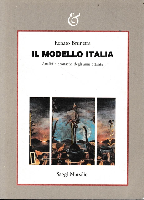 IL MODELLO ITALIA. Analisi e cronache degli anni Ottanta EUR 10,00 ...