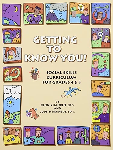 GETTING TO KNOW YOU SOCIAL SKILLS CURRICULUM FOR GRADES By Dennis getting-to-know-you-social-skills-curriculum-for-grades-by-dennis