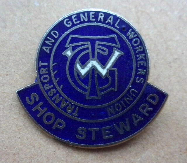 VINTAGE TRANSPORT AND General Workers Union Shop Steward Pin Badge £4. ...