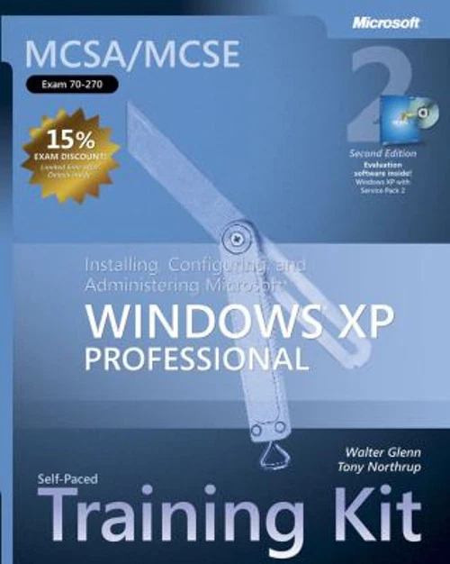 INSTALLING, CONFIGURING, AND Administering Microsoft® Windows® XP £99.47 - PicClick UK