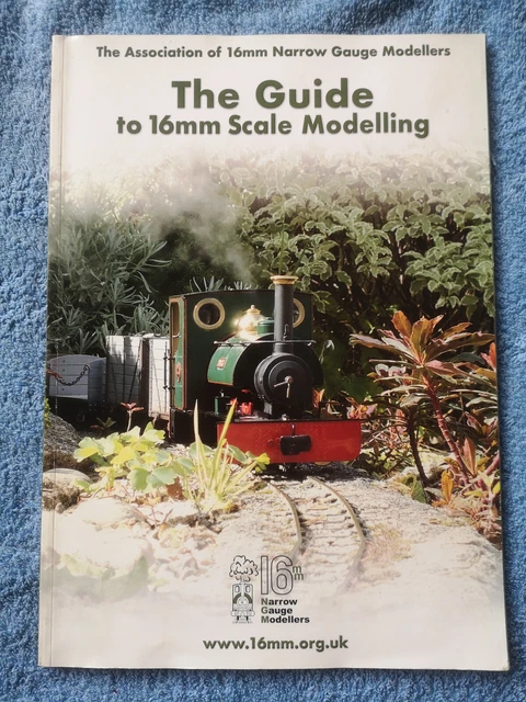 THE GUIDE TO 16mm SCALE MODELLING,railways,trains,Narrow gauge models ...