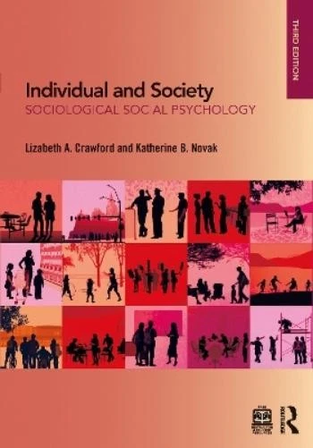 KATHERINE B. NOVAK Lizabeth A. Crawford Individual and Society (Poche ...