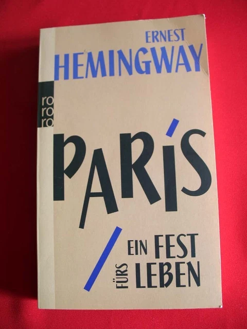 PARIS, EIN FEST fürs Leben von Ernest Hemingway (2012, Taschenbuch) EUR ...