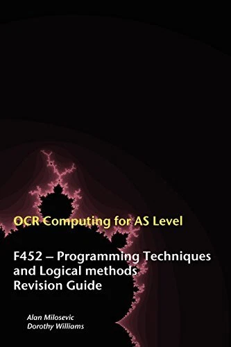 OCR COMPUTING FOR A-Level - F452 - Programming Techniques and Logical Methods Re £2.32 - PicClick UK