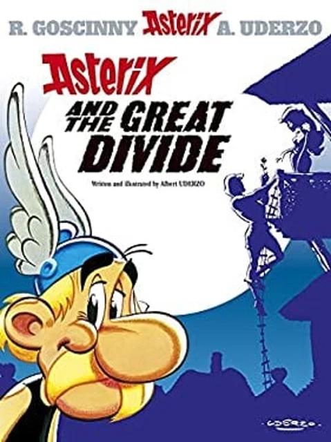 ASTÉRIX : ASTÉRIX Et The Great Divide: Album 25 Albert Uderzo EUR 6,01 - PicClick FR