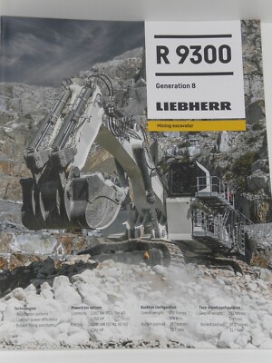 LIEBHERR R 9300 Mining Excavator, Mine Excavator Prospectus from 09/ ...