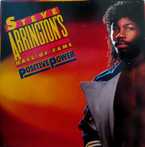 STEVE ARRINGTON'S HALL Of Fame - Positive Power (LP, Album) EUR 19,73 ...