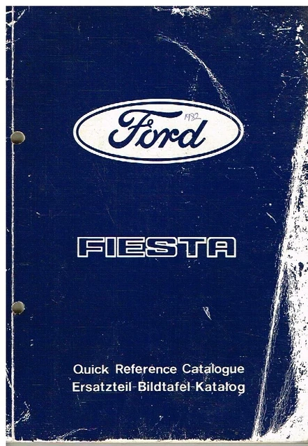 FORD FIESTA MK1 1976-81 PICTORIAL PARTS CATALOGUE (EXCL ENGINE ...