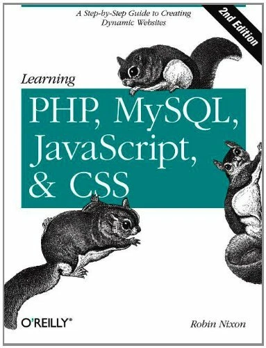 LEARNING PHP, MYSQL, JavaScript, and CSS: A Step-by-Step Guide to Creating Dyna £12.21 - PicClick UK
