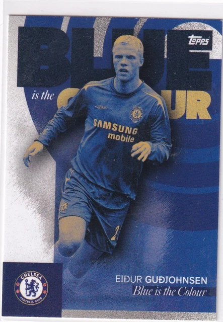 TOPPS 2024 ÉQUIPE Chelsea Set No. 36 Eidur Gudjohnsen Bleu Est La ...