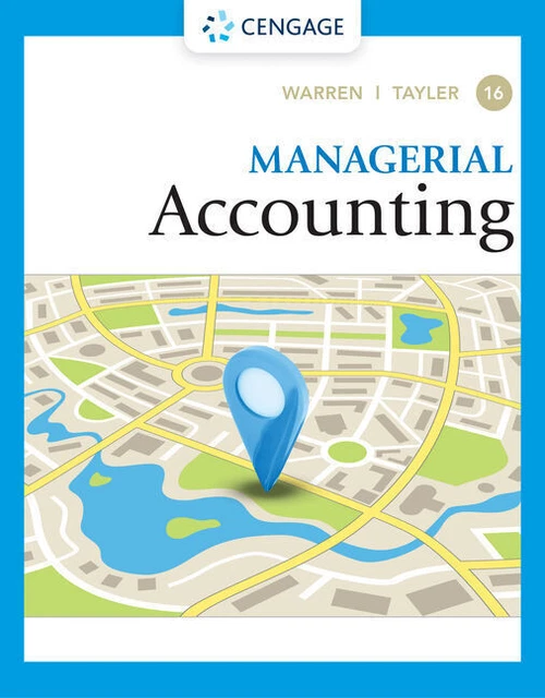 MANAGERIAL ACCOUNTING | William Tayler, Carl Warren | 2022 | englisch ...