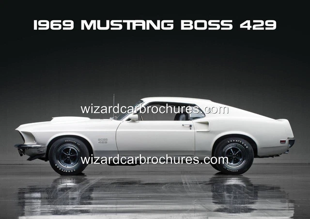 1969 FORD MUSTANG Boss 429 A3 Poster Ad Brochure Advert Advertisement ...