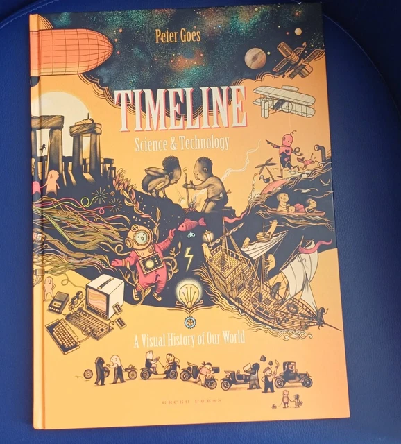 TIMELINE SCIENCE AND Technology: A Visual History of Our World par ...