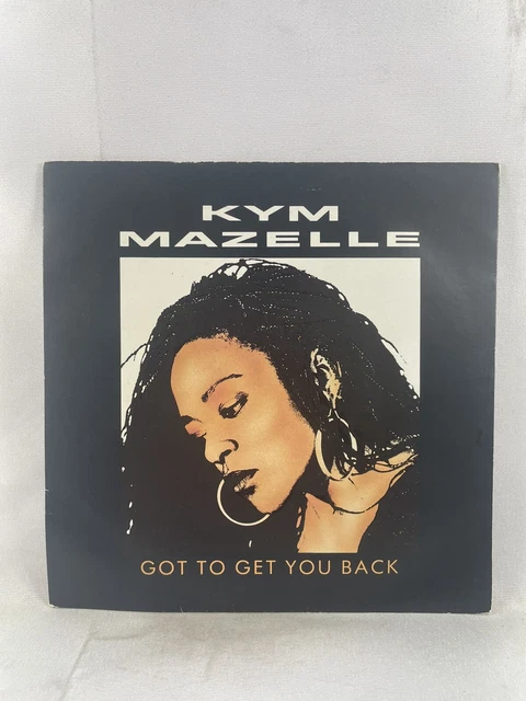 KYM MAZELLE- GOT To Get You Back- Syncopate Records 7 Inch Single ...